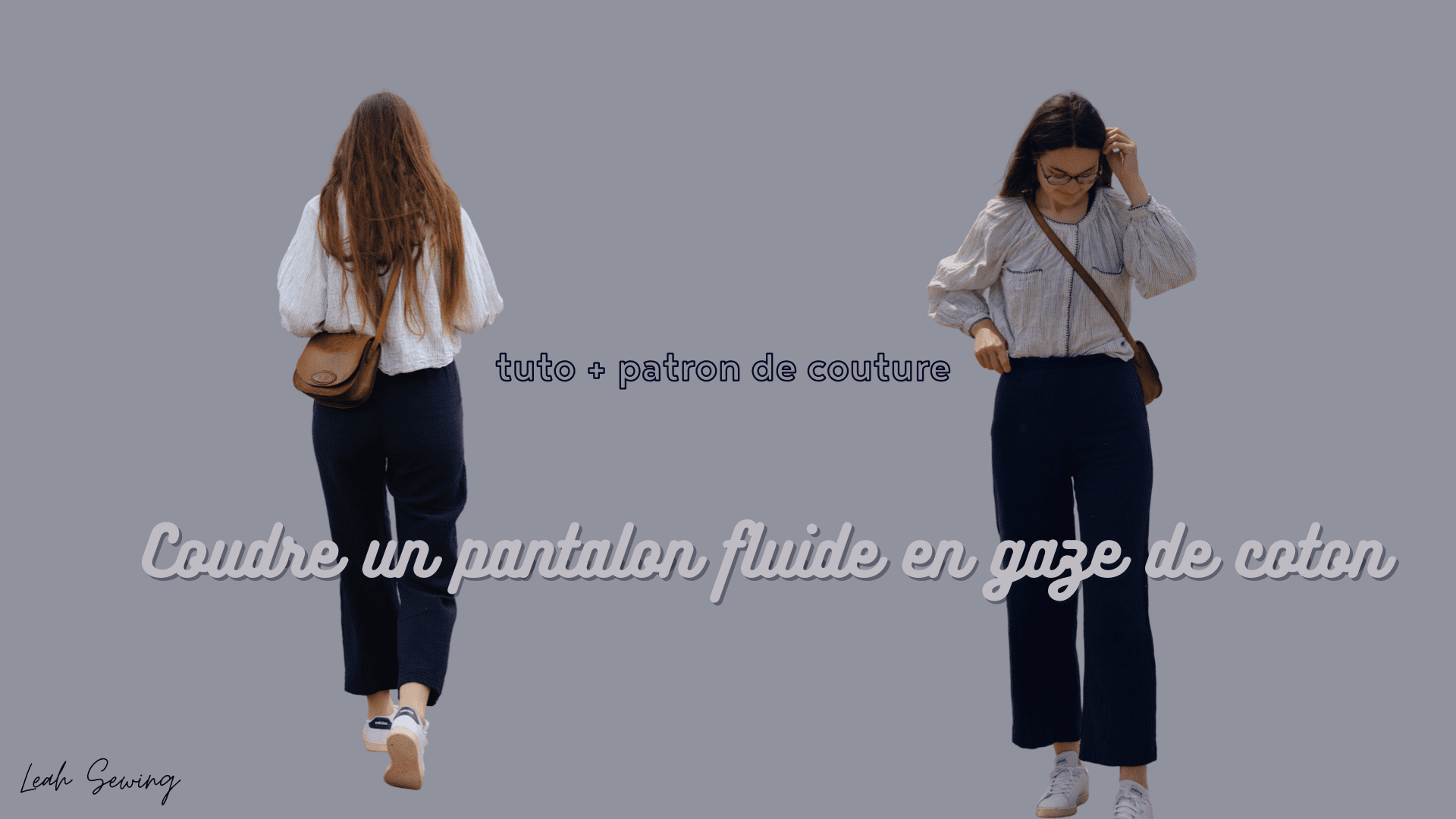 Leah Sewing - Patron de couture tous niveaux